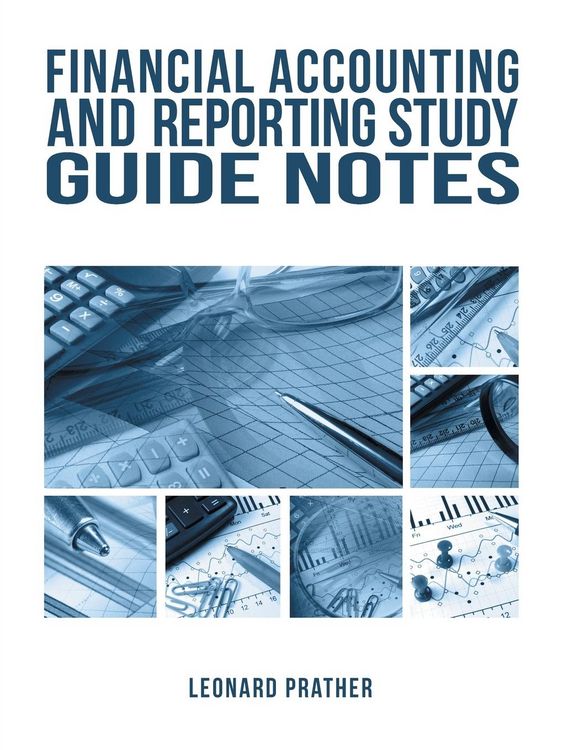 Financial Accounting and Reporting Study Guide Notes - Berufs ...