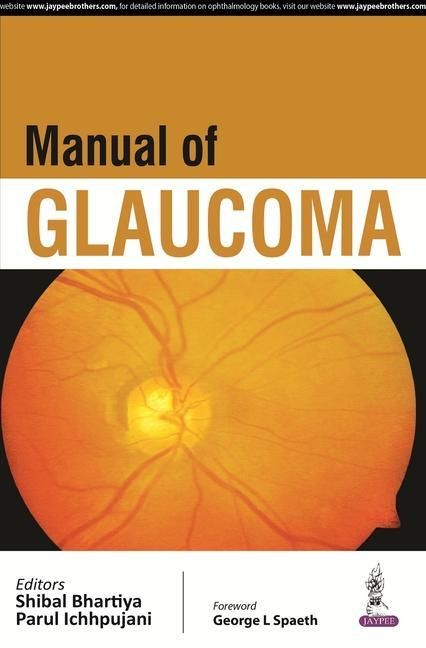 "Bhartiya, S: Manual of Glaucoma" auf Englisch kaufen