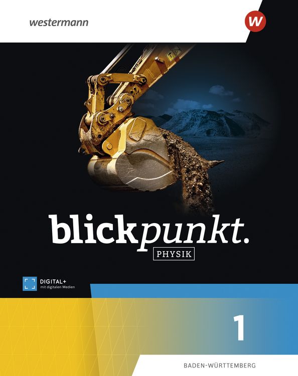 Blickpunkt Physik. Schulbuch 1. Für Baden-Württemberg online bestellen