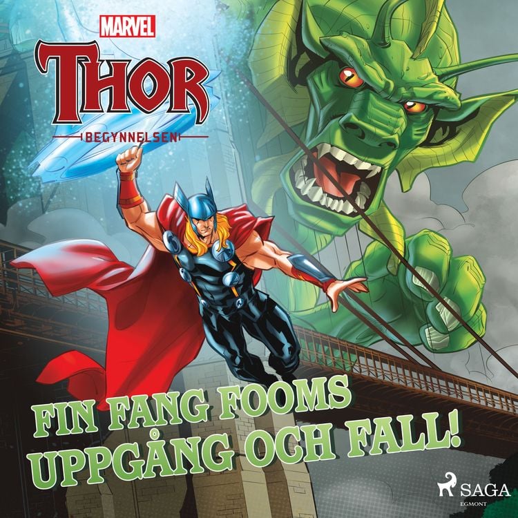 "Thor - Begynnelsen - Fin Fang Fooms uppgång och fall!" als Hörbuch kaufen
