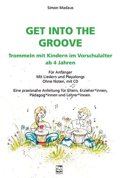 "Get into the Groove" von Simon Madaus bei bücher.de bestellen
