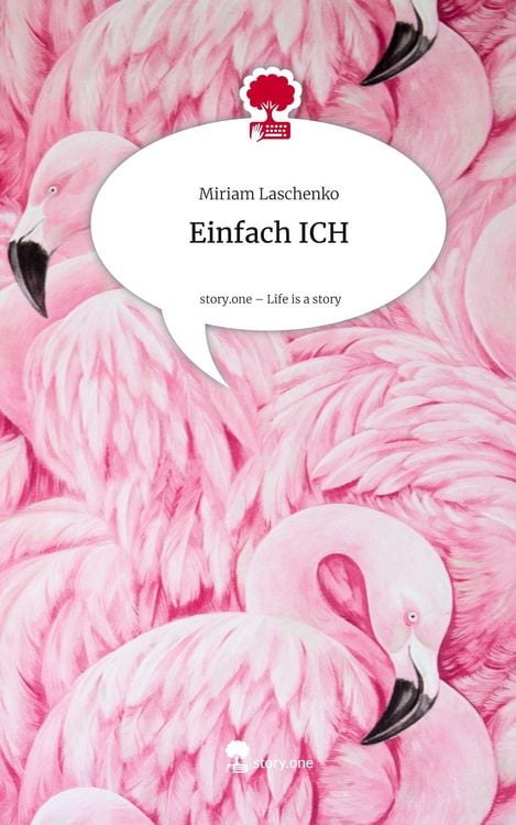 "Einfach ICH. Life is a Story - story.one" online kaufen