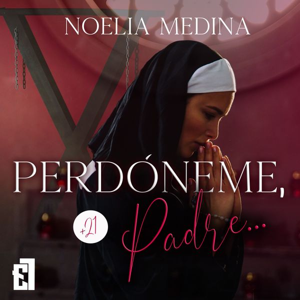 Perdóneme, Padre... von Noelia Medina - Hörbuch-Download | Thalia