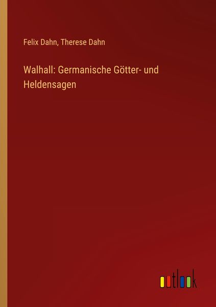"Walhall: Germanische Götter- und Heldensagen" online kaufen