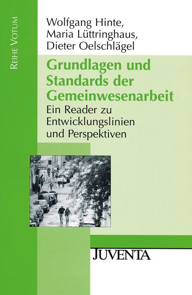 'Grundlagen und Standards der Gemeinwesenarbeit' von 'Wolfgang Hinte ...