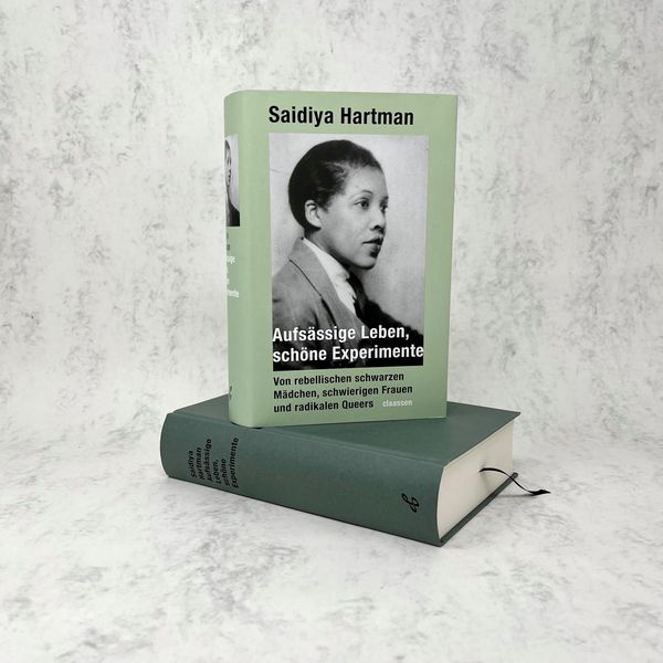 'Aufsässige Leben, schöne Experimente' von 'Saidiya Hartman' - Buch ...