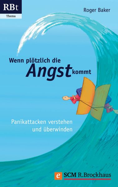 Wenn plötzlich die Angst kommt von Roger Baker - eBook | Thalia