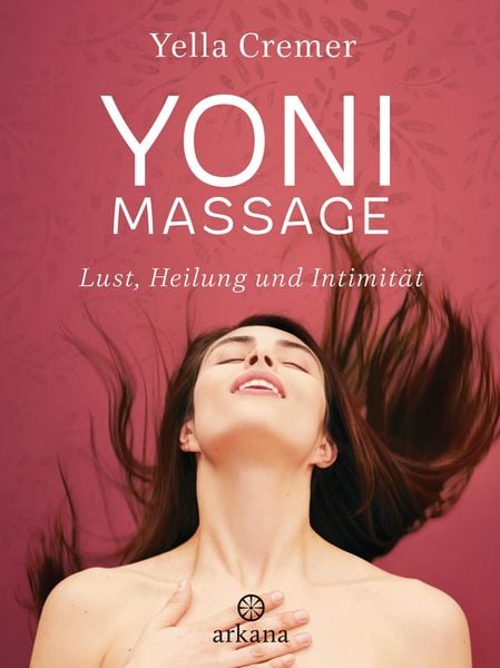 Yoni Massage Von Yella Cremer Ebook Thalia