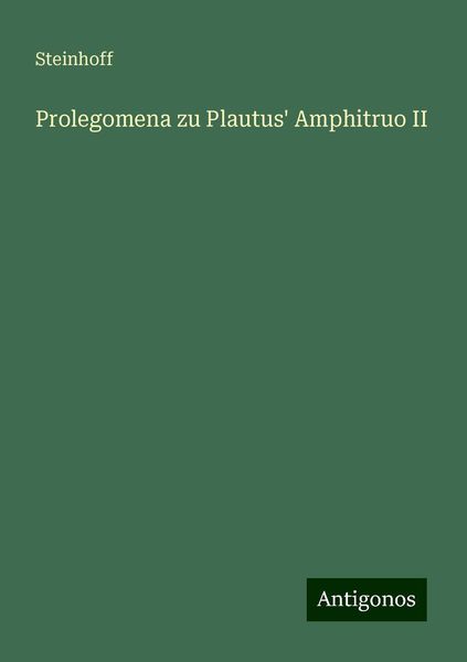 "Prolegomena zu Plautus' Amphitruo II" online kaufen
