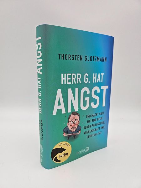 'Herr G. hat Angst' von 'Thorsten Glotzmann' - Buch - '978-3-8270-1496-2'