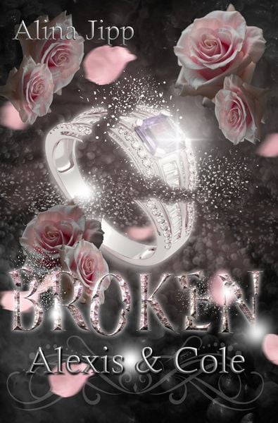 "Broken - Alexis und Cole" online kaufen