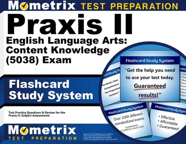 Praxis II English Language Arts: Content Knowledge (5038) Exam ...