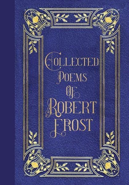 "Poems of Robert Frost (Masterpiece Library Edition)" auf Englisch kaufen
