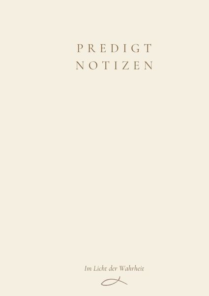 'Predigt Notizen' von 'Nessa lupu' - Buch - '978-3-384-15675-4'