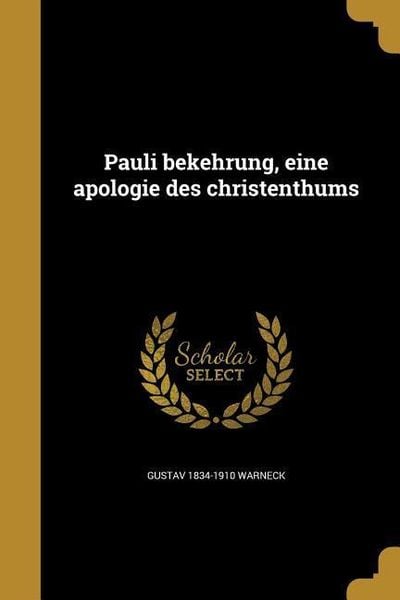 "Pauli bekehrung, eine apologie des christenthums" online kaufen