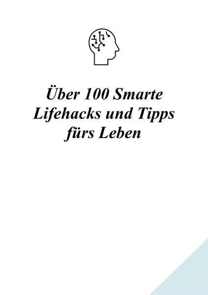 "Über 100 Smarte Lifehacks und Tipps fürs Leben" als eBook kaufen