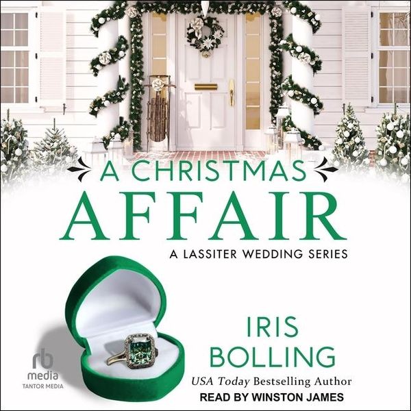 'A Christmas Affair' von 'Iris Bolling' - Hörbuch