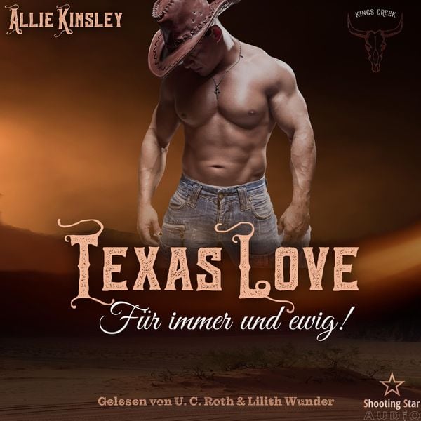 "Texas Love: Für immer und ewig!" als Hörbuch kaufen