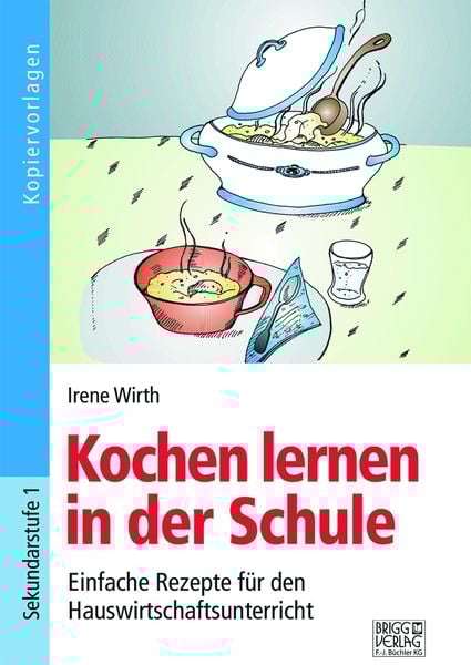 Kochen lernen in der Schule online bestellen