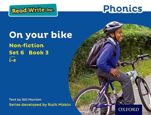 Read Write Inc. Phonics: On Your Bike (Blue Set 6 Non-fiction 3) online ...
