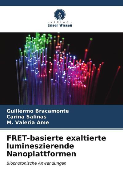 "FRET-basierte exaltierte lumineszierende Nanoplattformen" online kaufen
