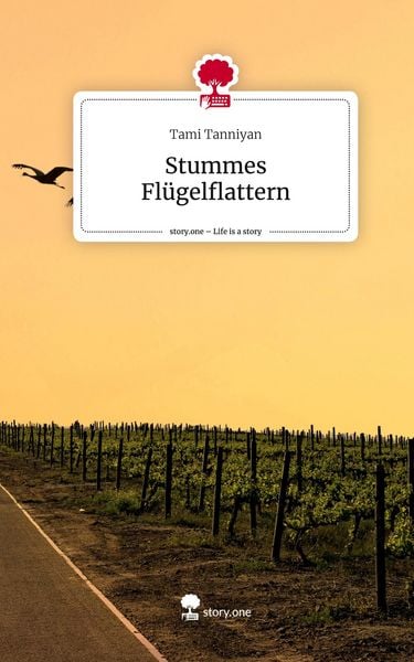 "Stummes Flügelflattern. Life is a Story - story.one" online kaufen