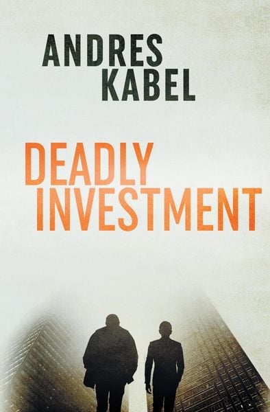 "Deadly Investment" auf Englisch kaufen