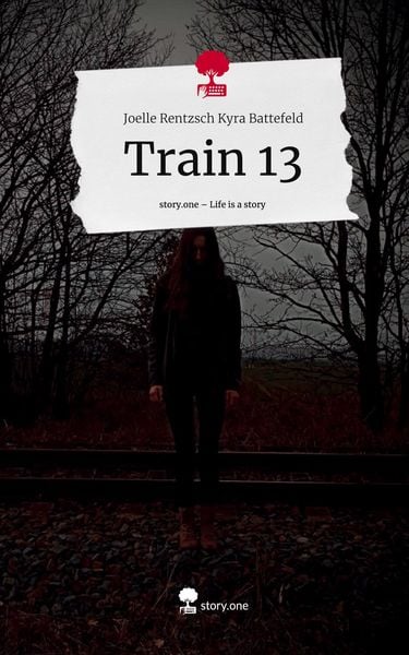 "Train 13. Life is a Story - story.one" online kaufen
