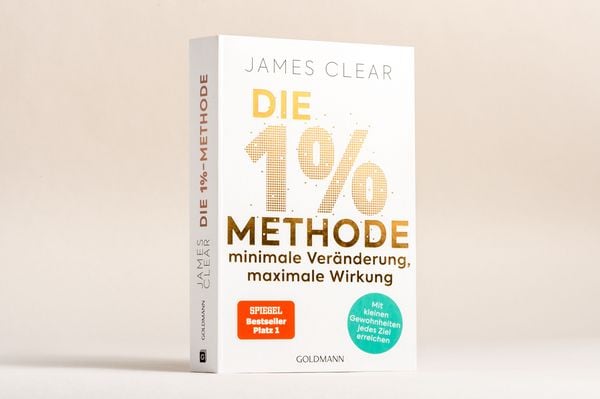 "Die 1%-Methode – Minimale Veränderung, maximale Wirkung" online kaufen