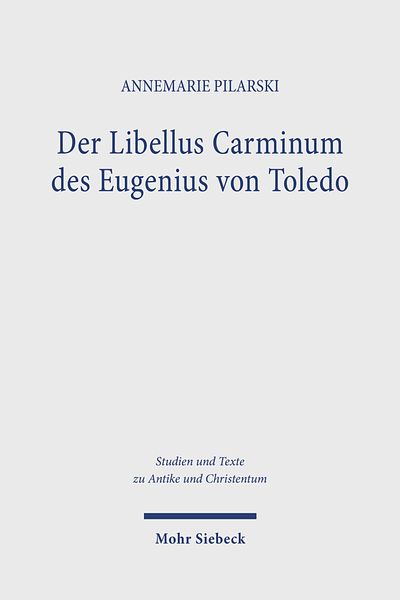"Pilarski, A: Libellus Carminum des Eugenius von Toledo" online kaufen