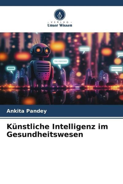 "Künstliche Intelligenz im Gesundheitswesen" online kaufen