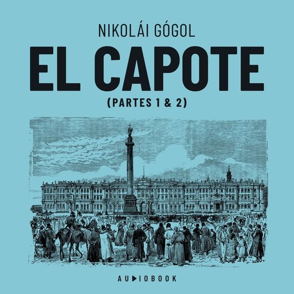 "El capote" als Hörbuch kaufen