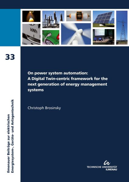 On power system automation: a Digital Twin-centric framework for the ...