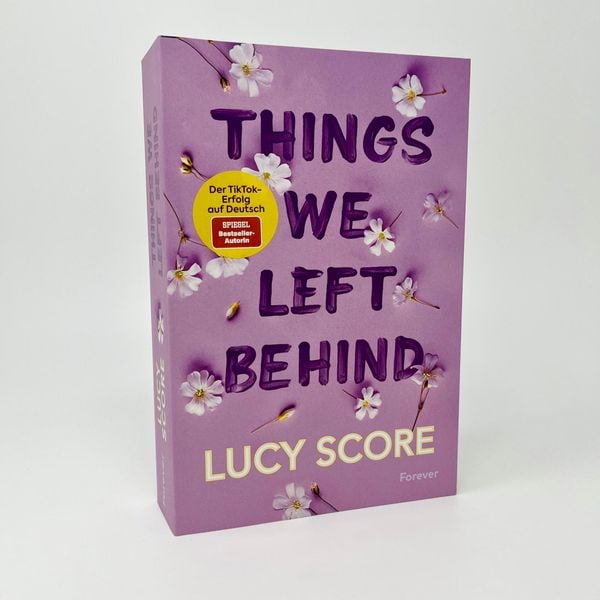 'Things We Left Behind' von 'Lucy Score' - Buch - '978-3-95818-741-2'
