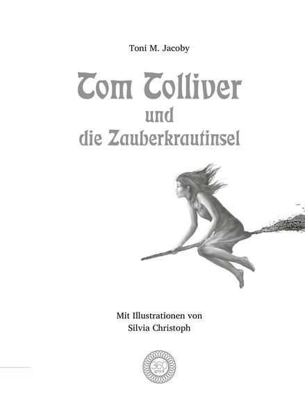 "Tom Tolliver und die Zauberkrautinsel" online kaufen