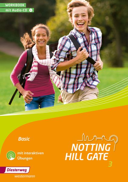 Notting Hill Gate 3. Workbook Basic mit Audio-CD und interaktiven ...