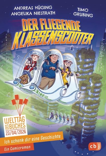 "Ich schenk dir eine Geschichte 2026 – Der fliegende Klassenscooter ...