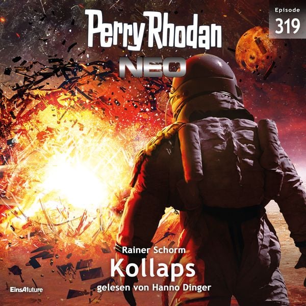 "Perry Rhodan Neo 319: Kollaps" als Hörbuch kaufen