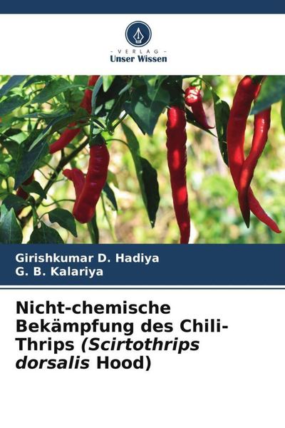 "Nicht-chemische Bekämpfung des Chili-Thrips (Scirtothrips dorsalis ...