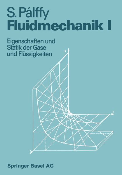 'Fluidmechanik I' von 'Pallfy' - Buch - '978-3-0348-5319-4'