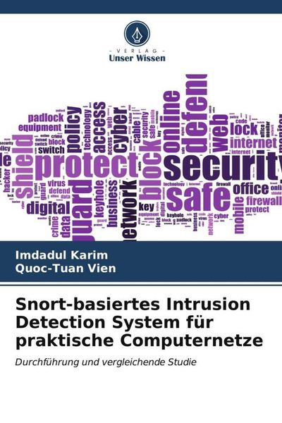 "Snort-basiertes Intrusion Detection System für praktische ...