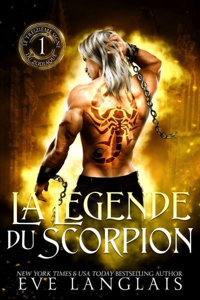 "La Légende du Scorpion (Le Treizième Signe du Zodiaque, #1)" als eBook ...