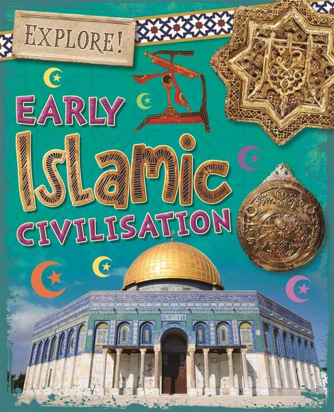 'Explore!: Early Islamic Civilisation' - 'Religion & Ethik' Schulbuch ...