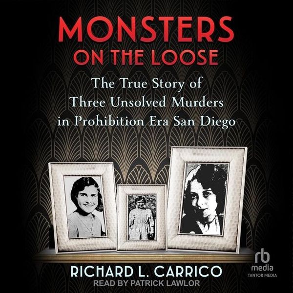 'Monsters on the Loose' von 'Richard L. Carrico' - Hörbuch