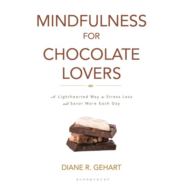 "Mindfulness for Chocolate Lovers" als Hörbuch kaufen