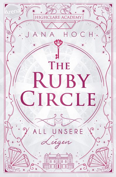 'The Ruby Circle (2). All unsere Lügen' von 'Jana Hoch' - eBook