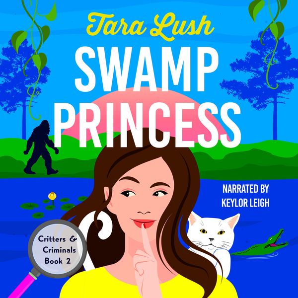 Swamp Princess von Tara Lush - Hörbuch-Download | Thalia