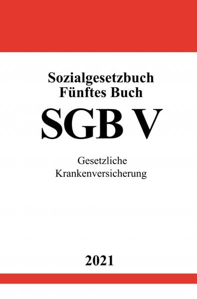 "Sozialgesetzbuch Fünftes Buch (SGB V)" online kaufen