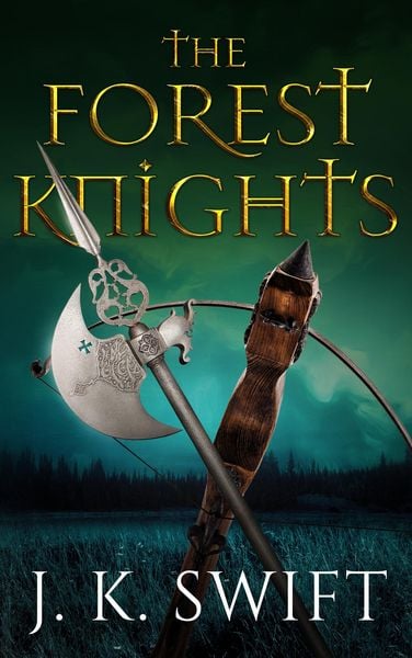 "The Forest Knights Box Set (Hospitaller Saga, #5)" als eBook kaufen