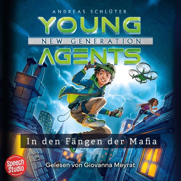 "Young Agents - New Generation (Band 1) - In den Fängen der Mafia" als Hörbuch kaufen